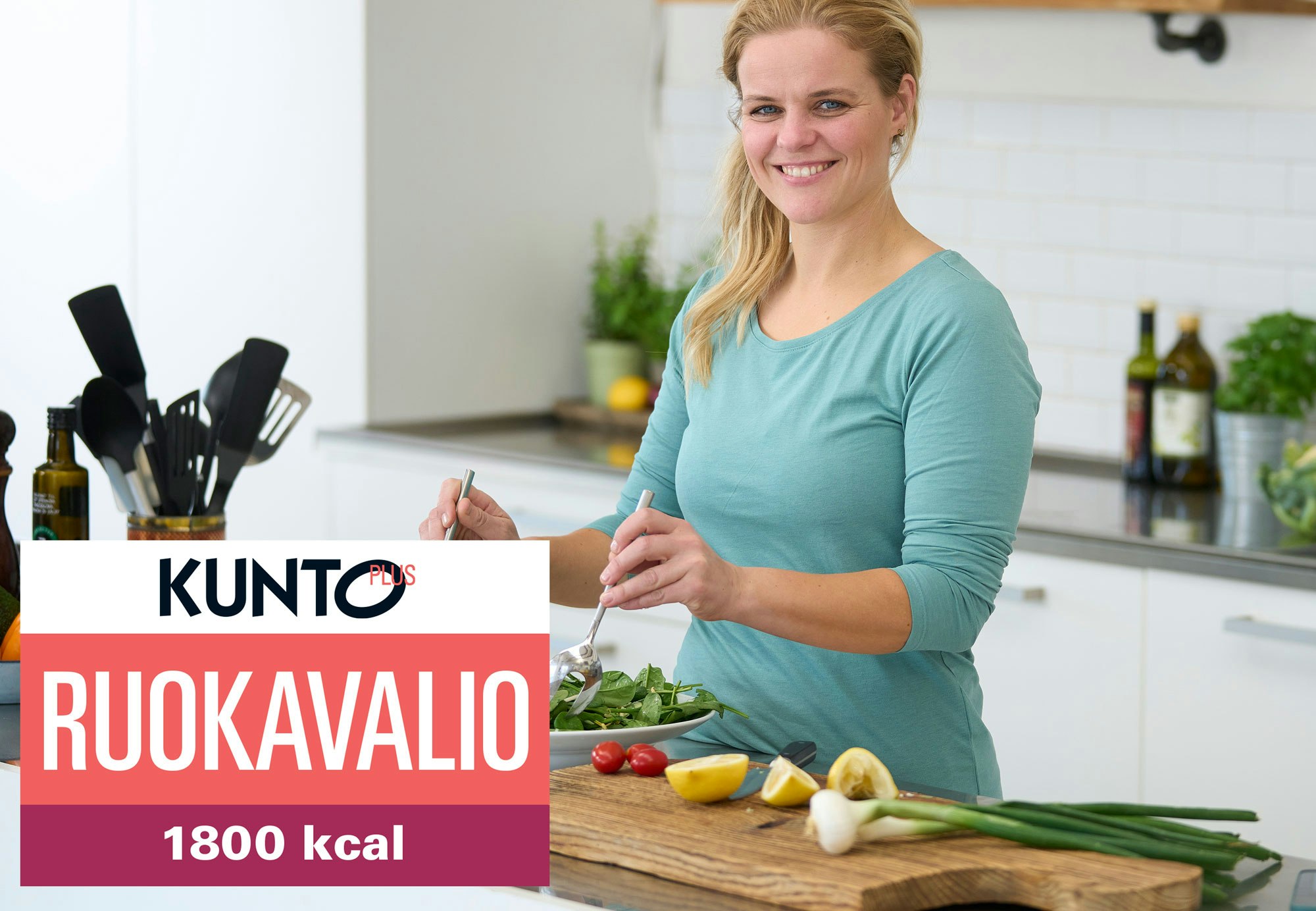 KUNTO PLUSsan 1700 1800 Kcal n Ruokavalio Laihdu Nopeasti KUNTO PLUSsan 1700 1800 Kcal n Ruokavalio Laihdu Nopeasti